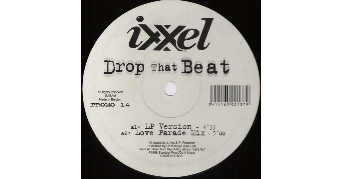 Drop That Beat, Ixxel – 12" – Music Mania Records – Ghent